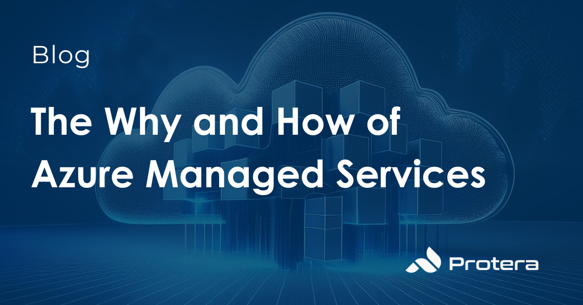 The Why and How of Azure Managed Services